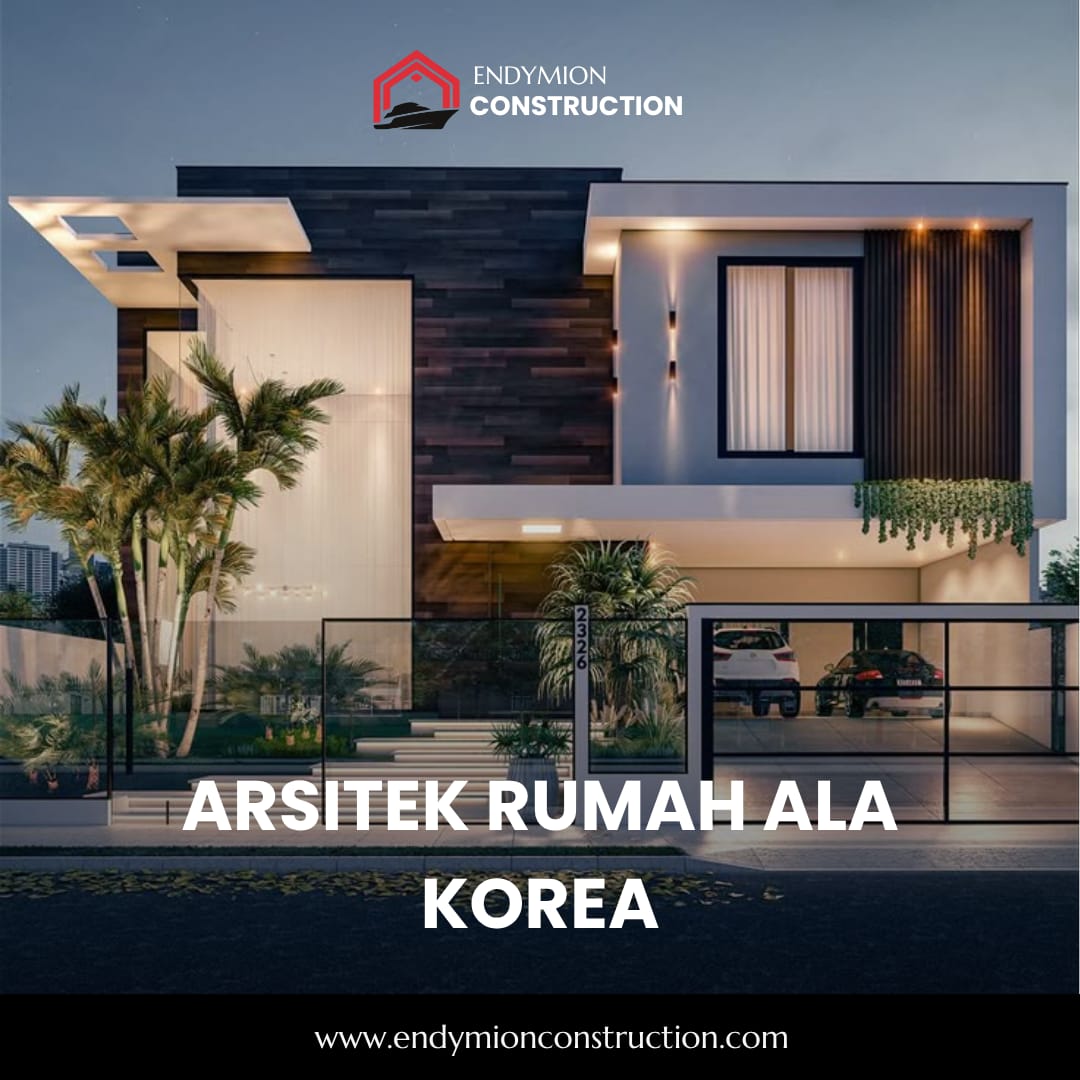 Arsitek Rumah Ala Korea